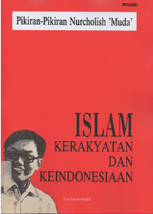 Karya Cak Nur – Nurcholish Madjid