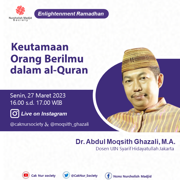 Keutamaan Orang Berilmu dalam al-Quran – Nurcholish Madjid
